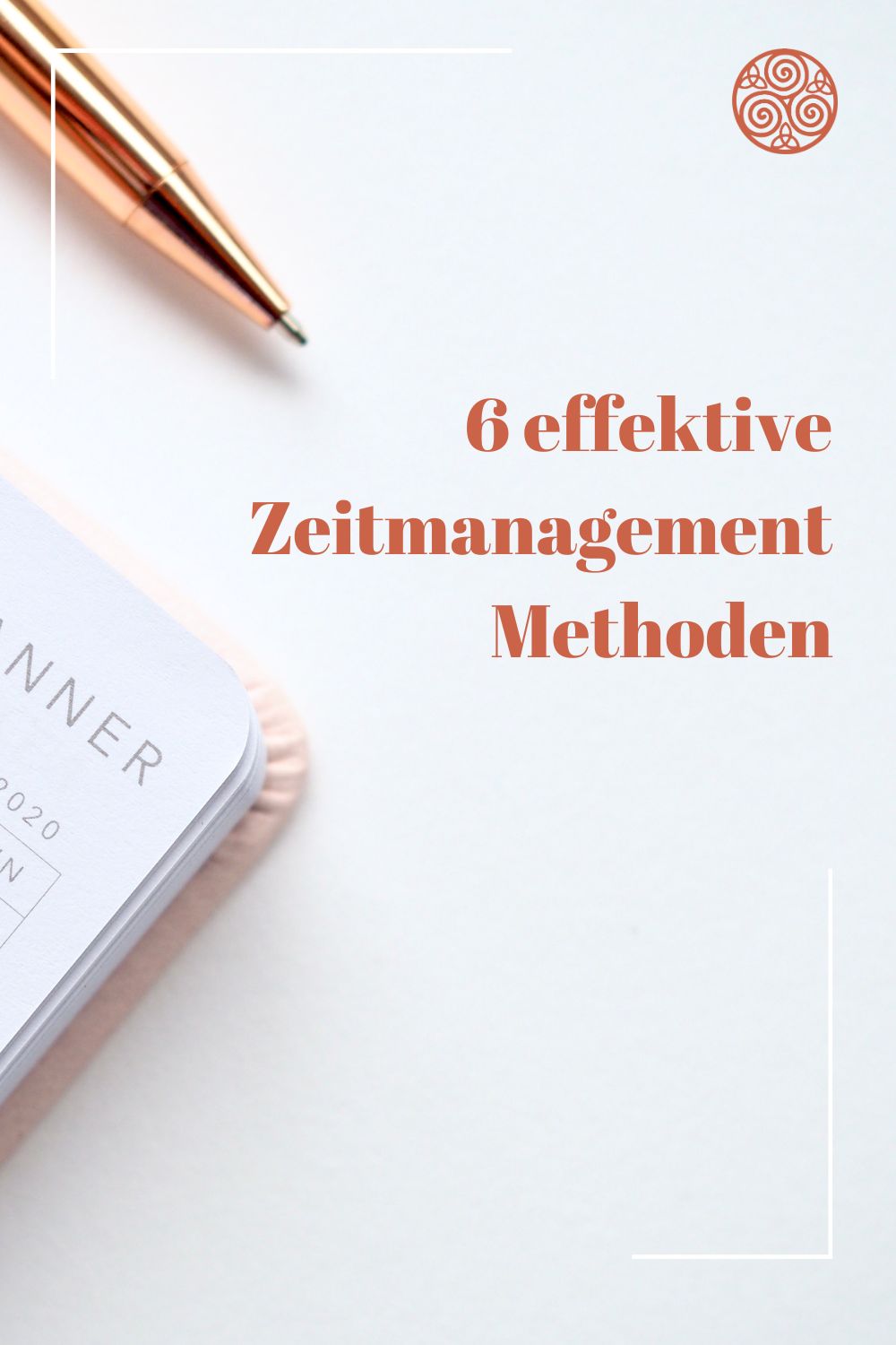 6 effektive Zeitmanagement Methoden | Become That Girl